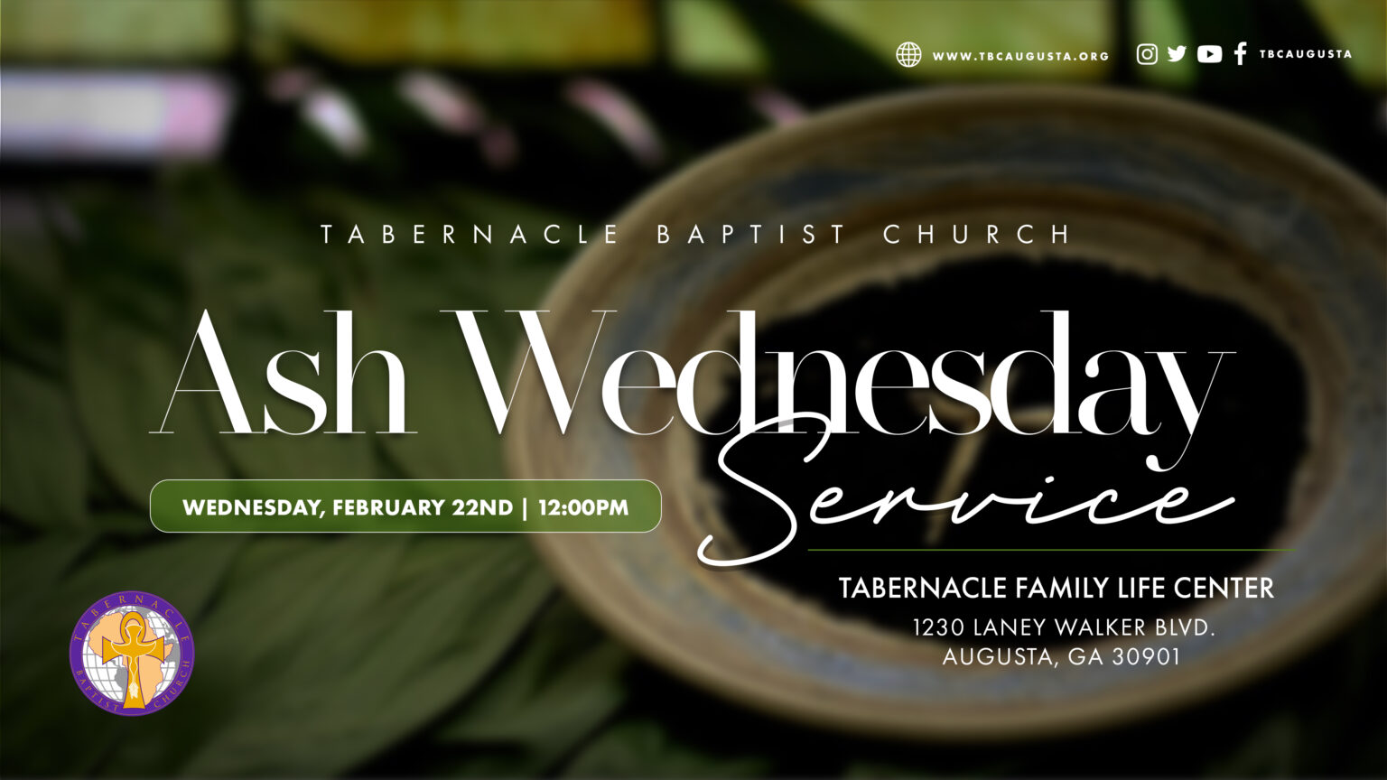 Ash Wednesday Service – Tabernacle Baptist Church